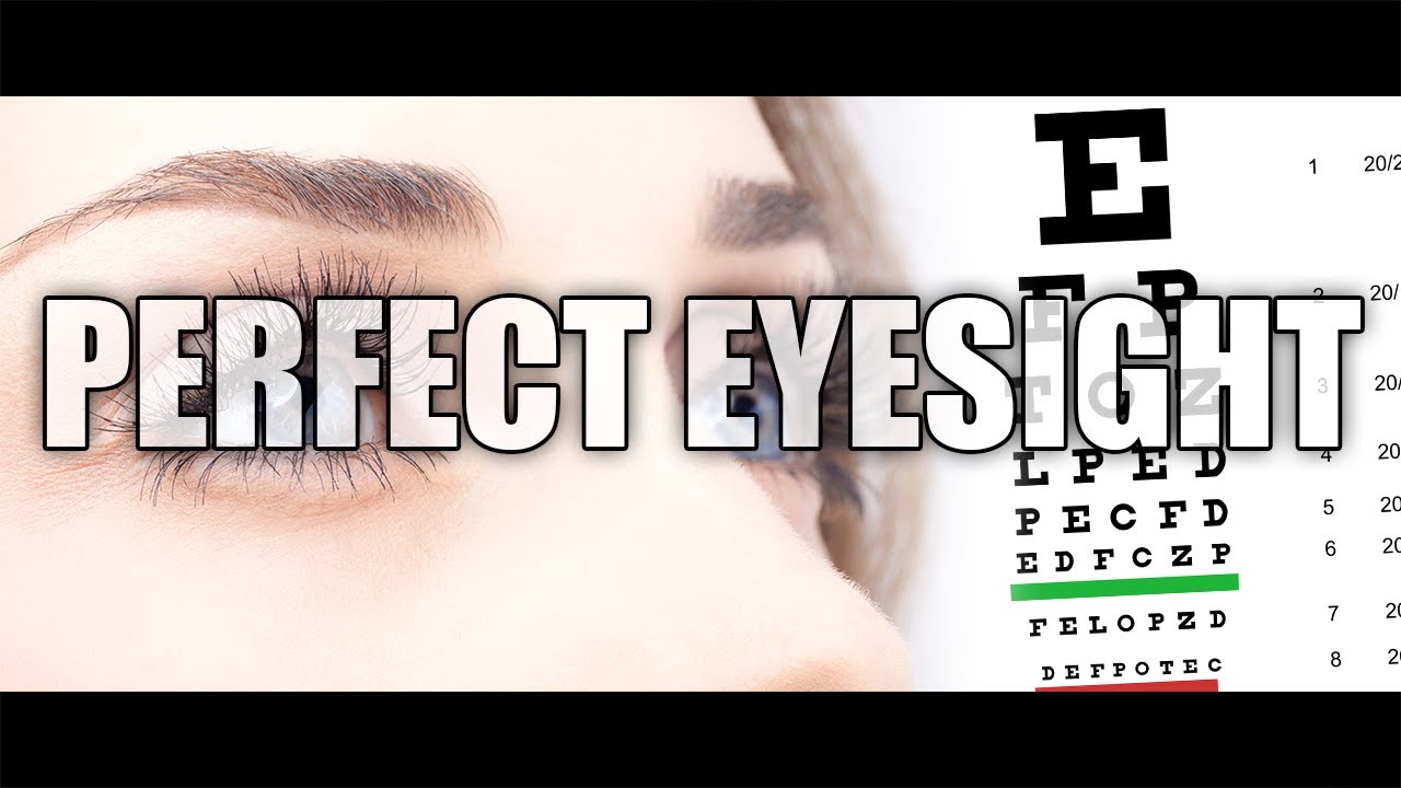 PERFECT EYESIGHT | SUBLIMINAL [ PERFECT VISION ] - YouTube