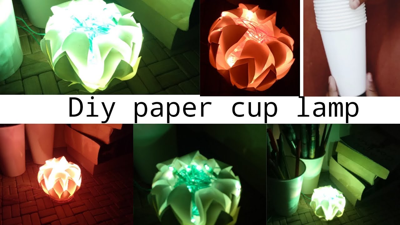 Diy Paper cup lamp | Nandita jain | goodygoddamm - YouTube