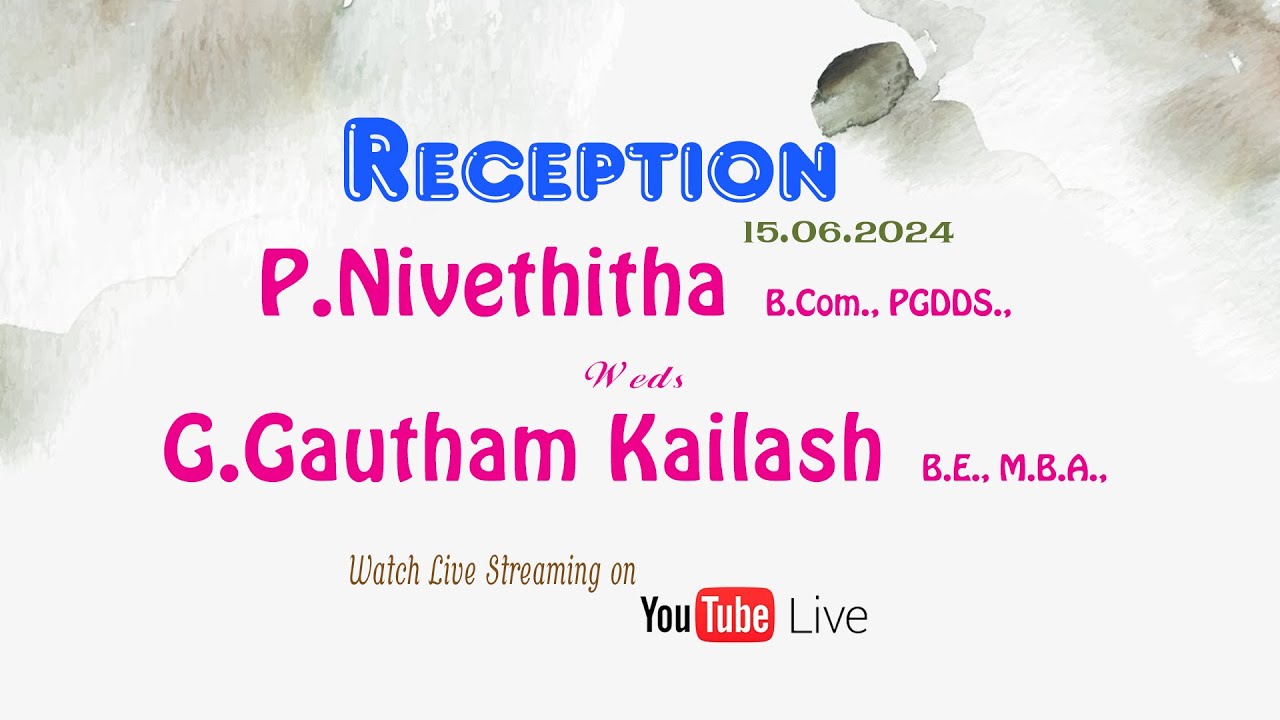 Reception @ Nivethitha weds Gautham on 15.06.2024 - YouTube