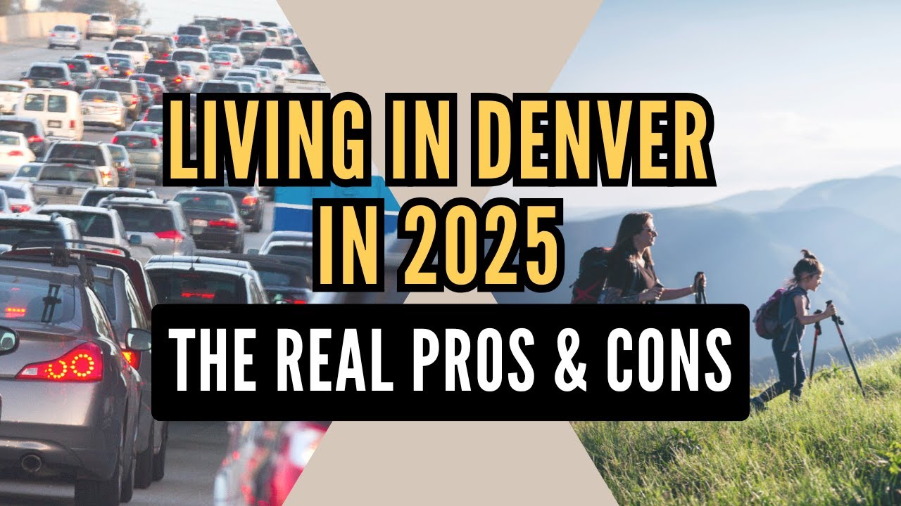 Living in Denver in 2025, The Pros and Cons - YouTube