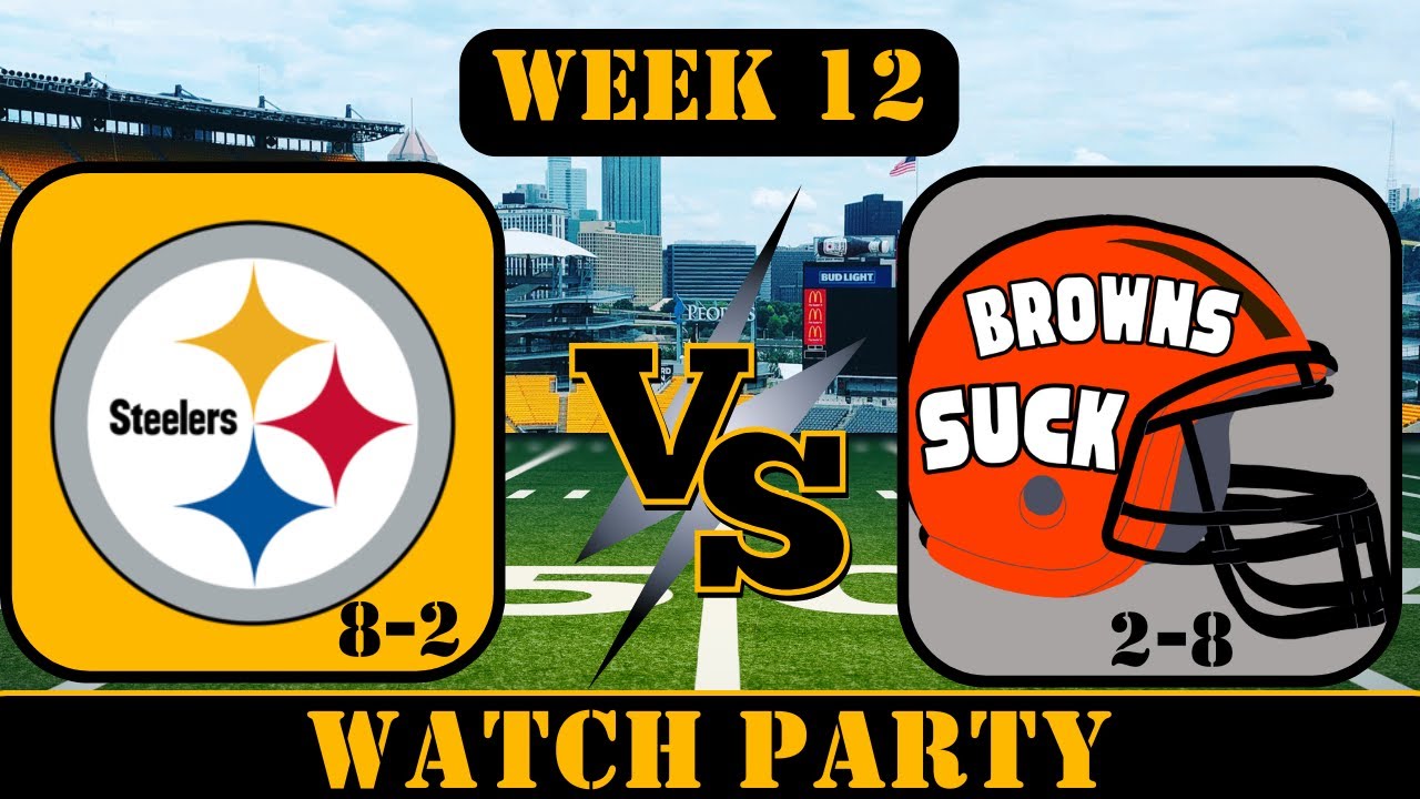 Steelers 8-2 VS Browns 2-8 LIVE STREAM (WATCH PARTY) and Play Calls ...