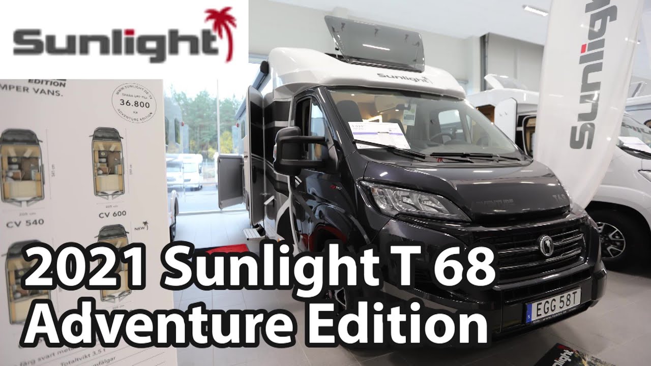 Sunlight T 68 Adventure Edition 2021 Motorhome 7,40 m - YouTube