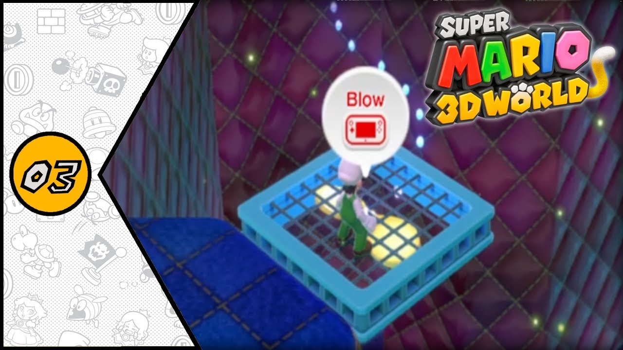 Touch & Blow....?! - Super Mario 3D World | Part 3 - YouTube