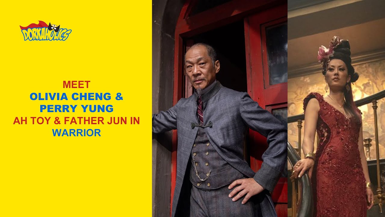 Warrior: Meet Olivia Cheng & Perry Yung (Ah Toy & Father Jun) - YouTube