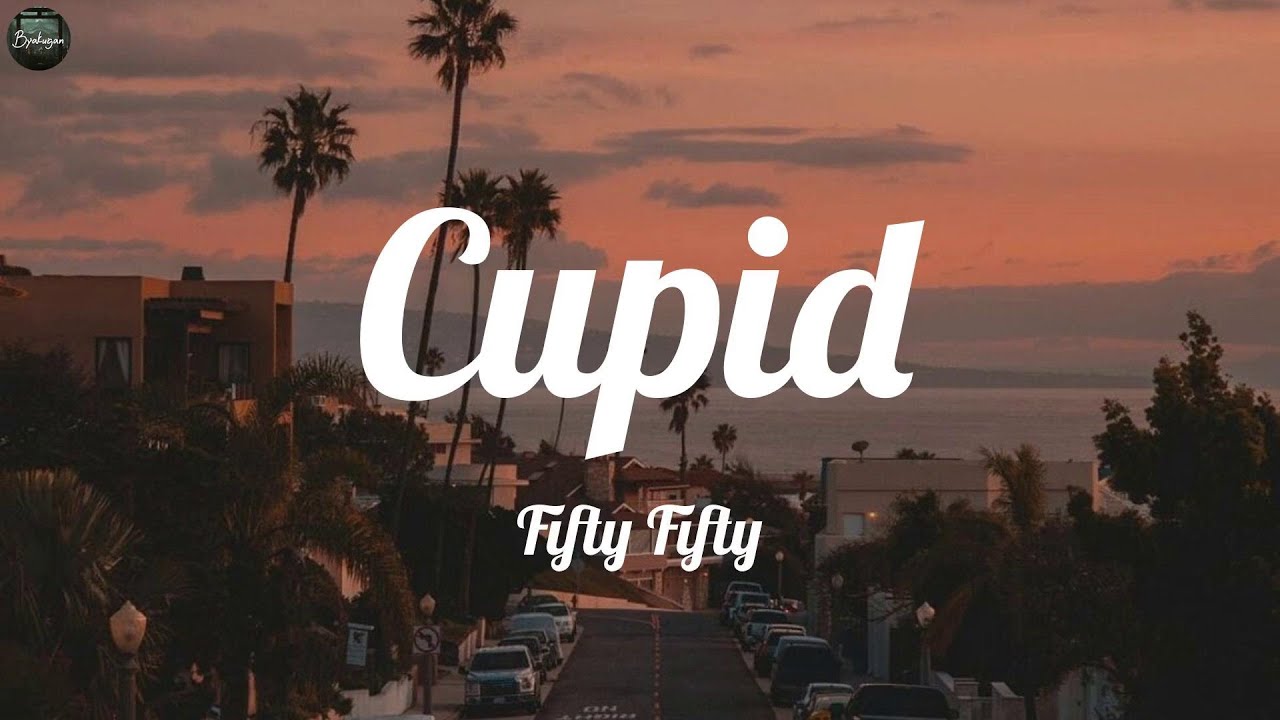 Fifty Fifty - Cupid (Lyrics) | Morgan Wallen, Christina Perri, Travis ...