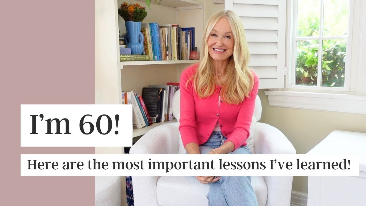 60 & Thriving! 8 Life Lessons I Learned After 40 - YouTube