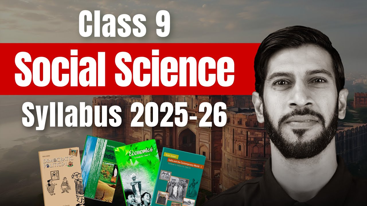 Class 9th SST Syllabus Overview & Study Plan | Class 9th Social Science ...