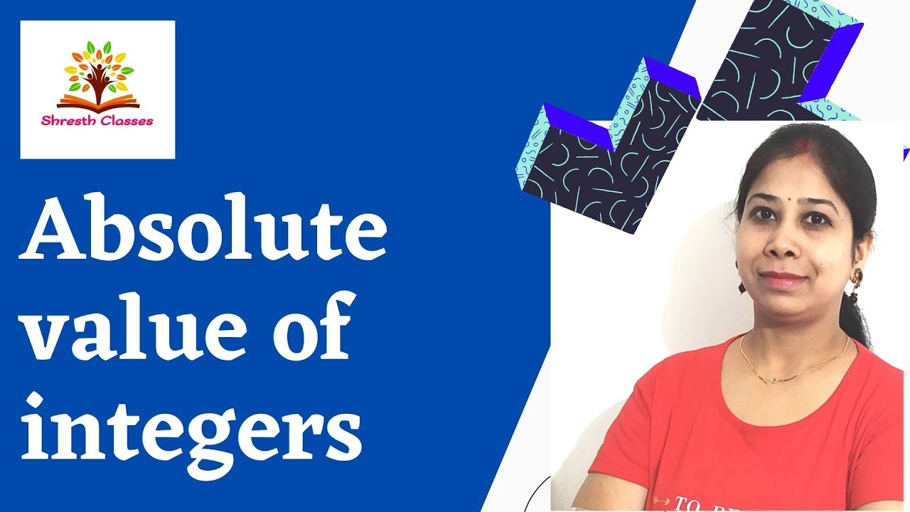 Absolute value of integers || Absolute value concept || Basic math ...