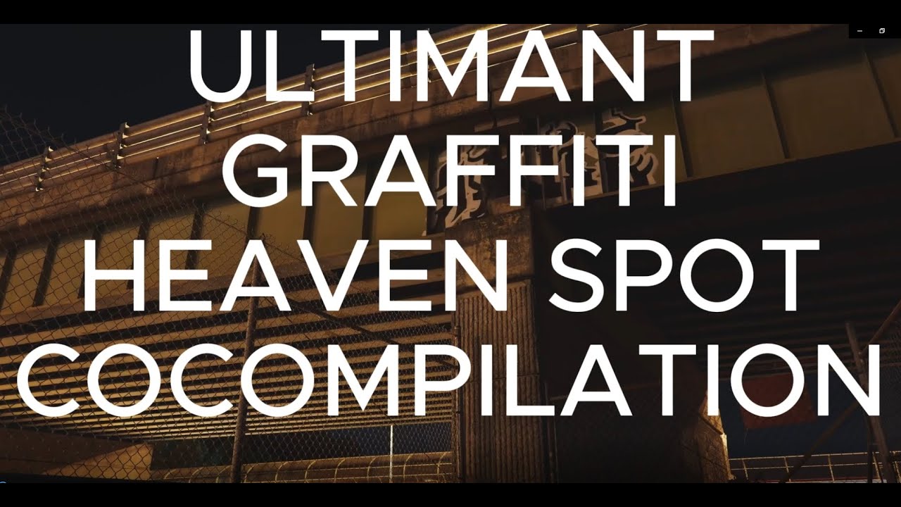 Ultimate Graffiti Heaven Spot Compilation (35 Minutes!) - YouTube