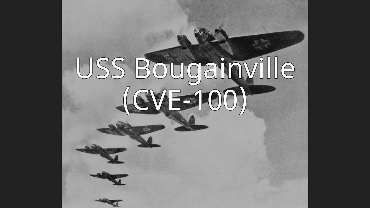 USS Bougainville (CVE-100) - YouTube