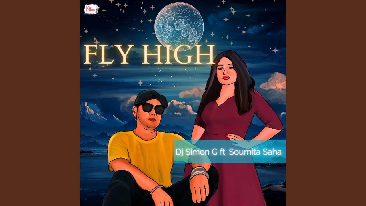 FLY HIGH - YouTube