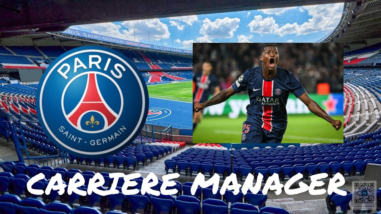 CARRIÈRE MANAGER PSG FC25 #1 - YouTube