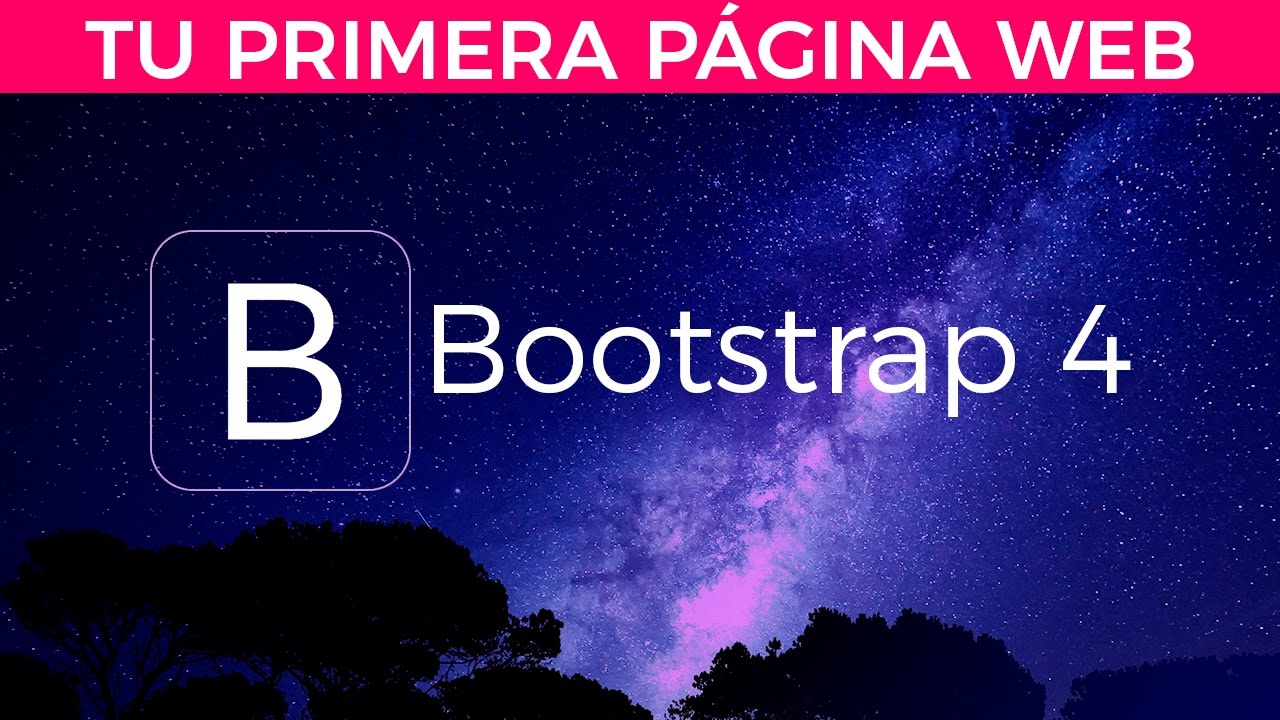 🅱 Bootstrap 4 - Crea Tu Primera Página Web Profesional - YouTube