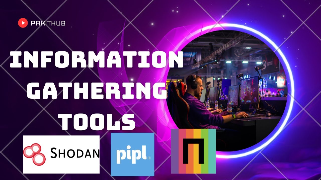 Information Gathering Tools | Advanced Information Gathering Techniques ...