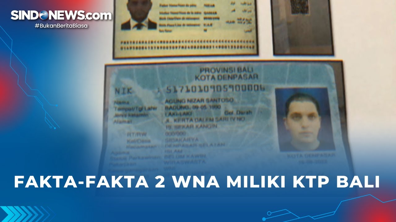 Fakta-Fakta 2 WNA Miliki KTP Bali, Polisi Periksa 5 Orang Saksi - YouTube