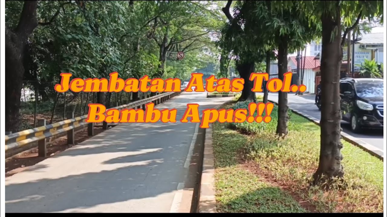 Jalan sehat lewat bambu apus!!! Jembatan Atas Tol. - YouTube