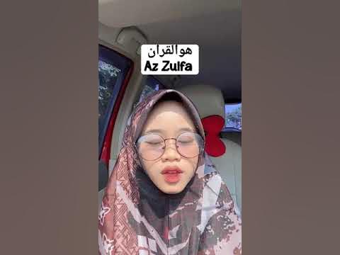 "Hual Qur'an" AZ ZULFA - YouTube