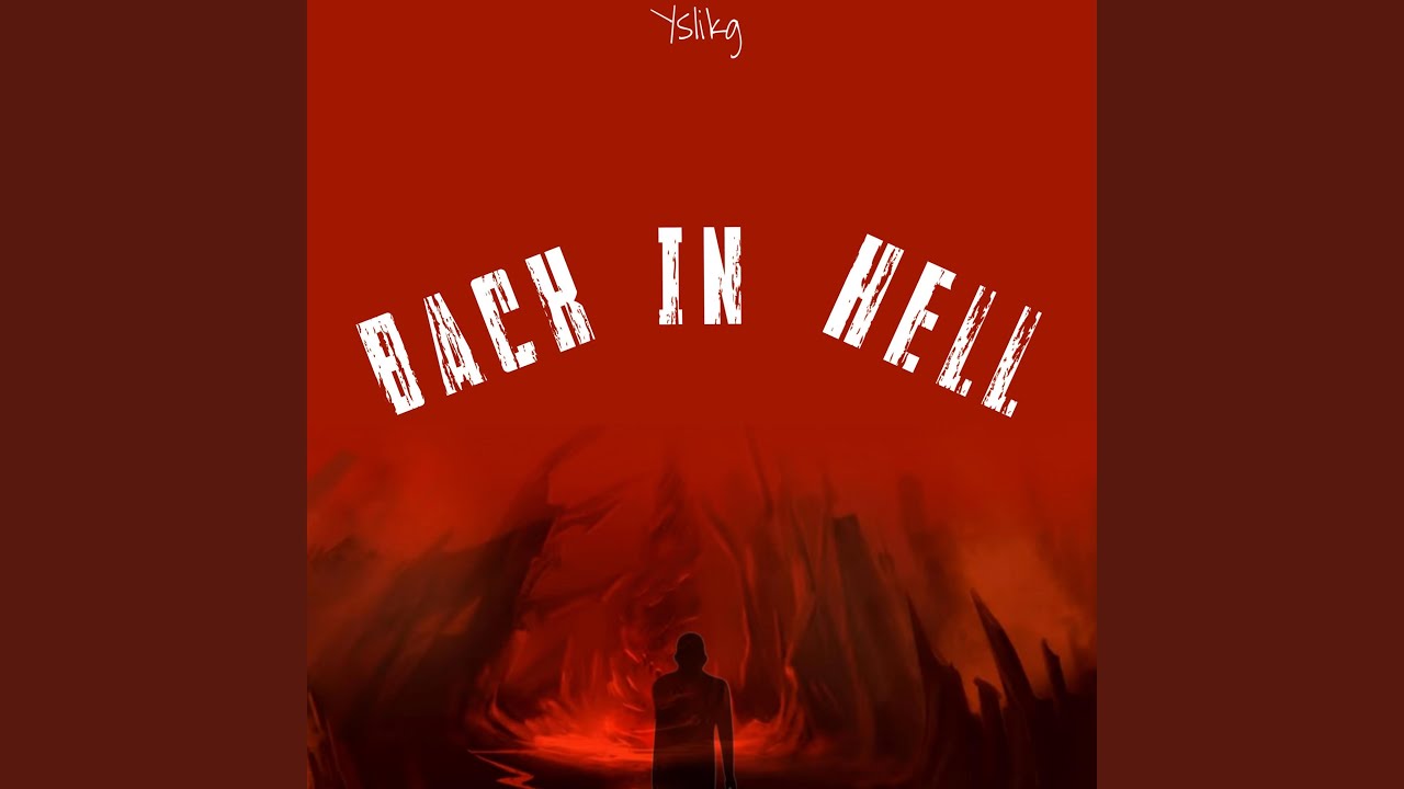 Back in hell - YouTube