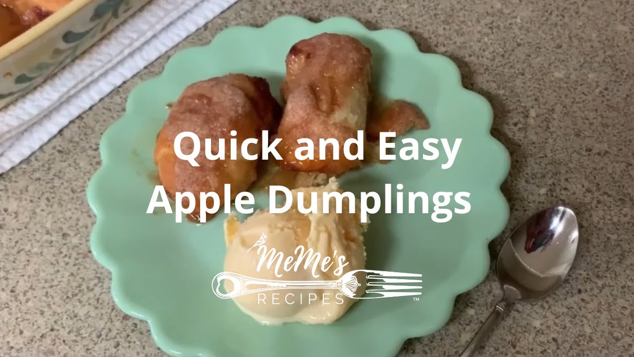 MeMe's Recipes | Quick and Easy Apple Dumplings - YouTube