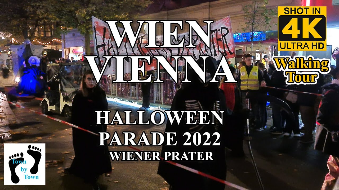💥 Vienna, Wien, Halloween-Parade 2022, Prater, City Walk, 4k, 60fps ...