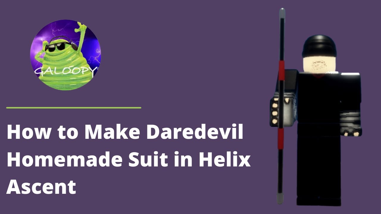How to Make Daredevil Homemade Suit in Helix Ascent + Facts! - YouTube