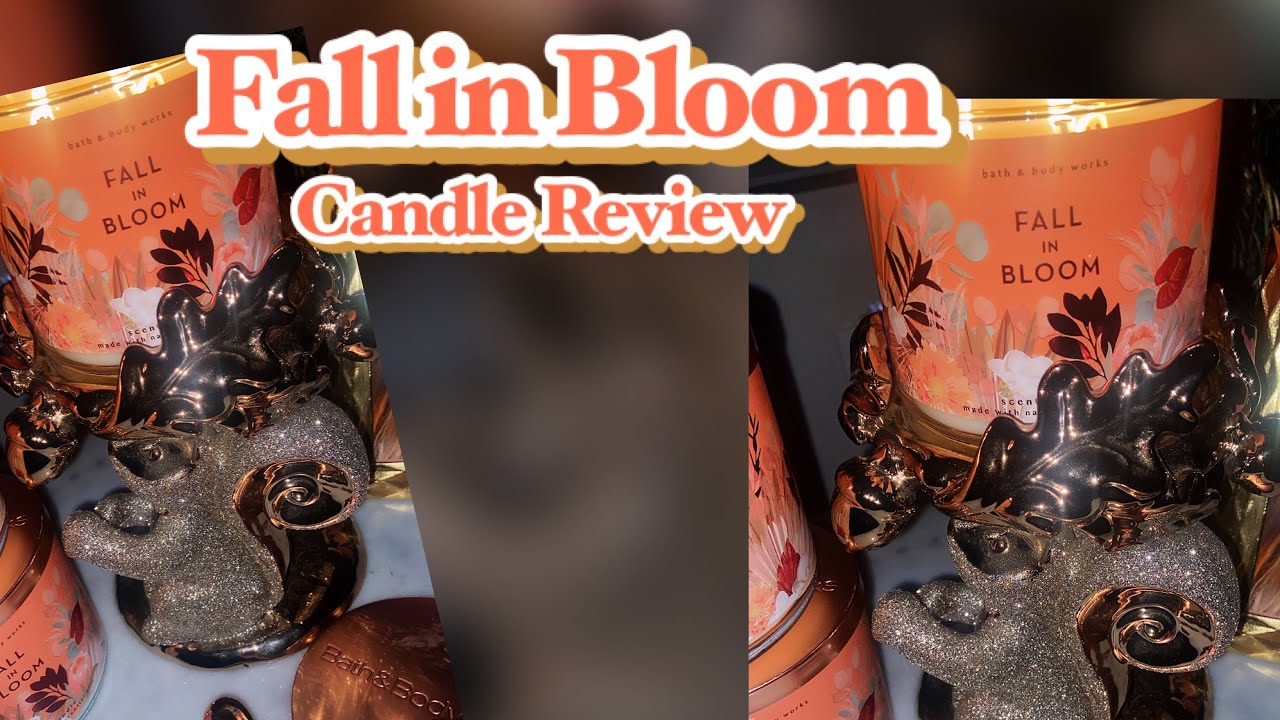 Fall in Bloom Body Candle Review - YouTube