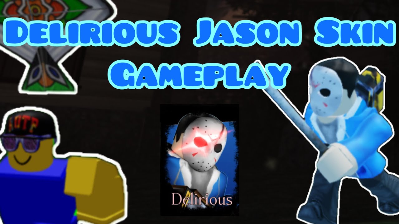Forsaken - Delirious Jason Skin Gameplay - YouTube