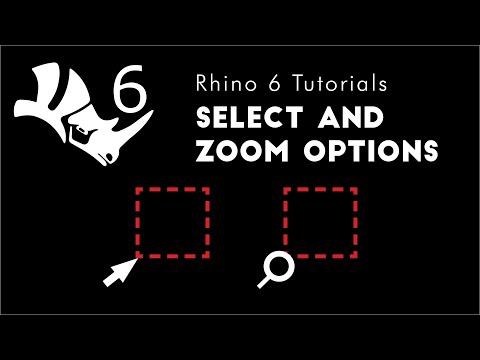 Rhino 6 3D Modeling 1.03  Select and Zoom tools