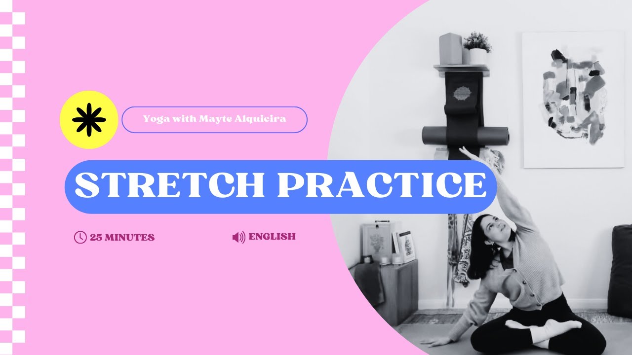 Stretch Practice- 23 min (ENG) - YouTube