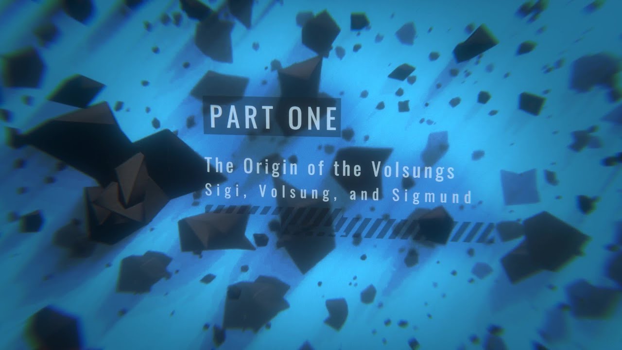 The Saga of the Volsungs Part 1 - YouTube