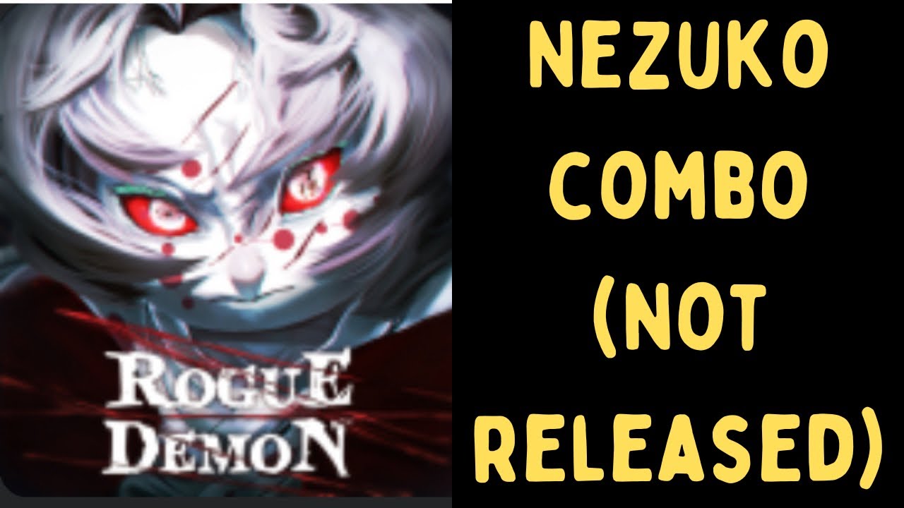 Rogue demon - A insane combo to do with Nezuko when released - YouTube