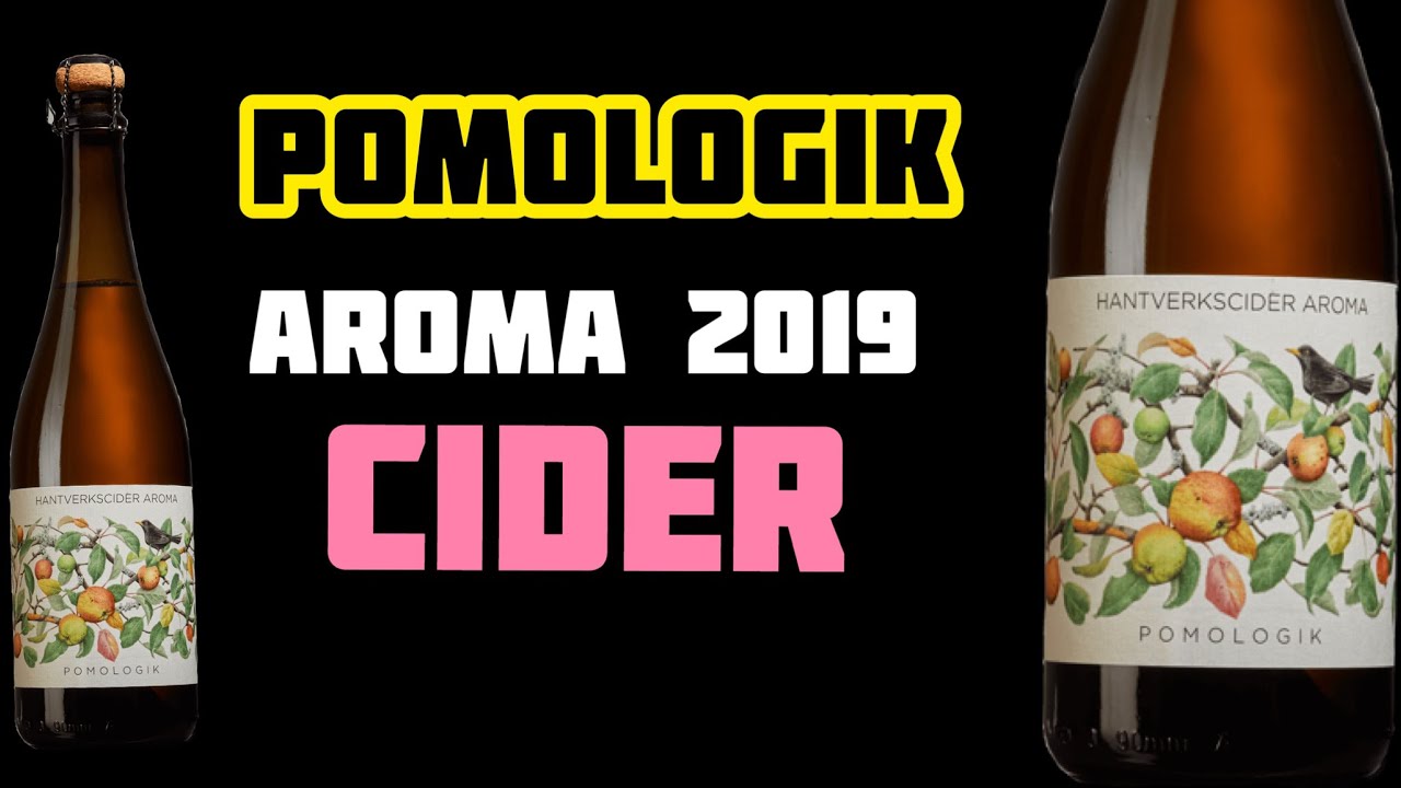 Aroma 2019 Pomologik Cider 🇸🇪 - YouTube