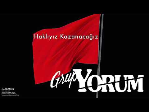 Grup Yorum - Haklıyız Kazanacağız