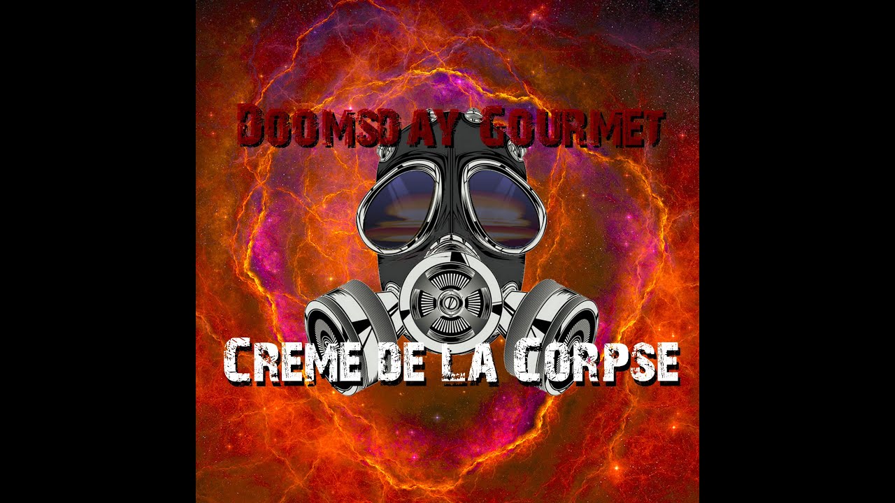 QuickVid: Doomsday Gourmet "Creme de la Corpse" - One minute juice ...