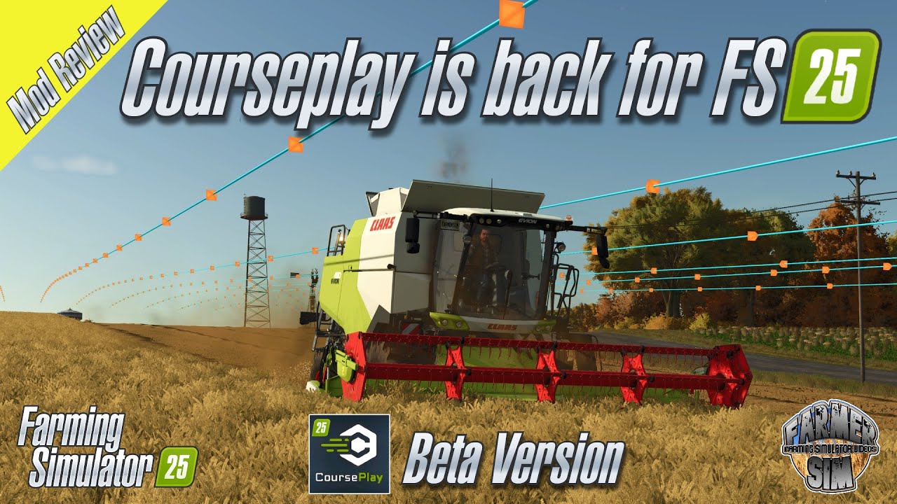 COURSEPLAY IS BACK FOR FS25 WITH SOME AMAZING NEW FEATURES!! - Mod ...
