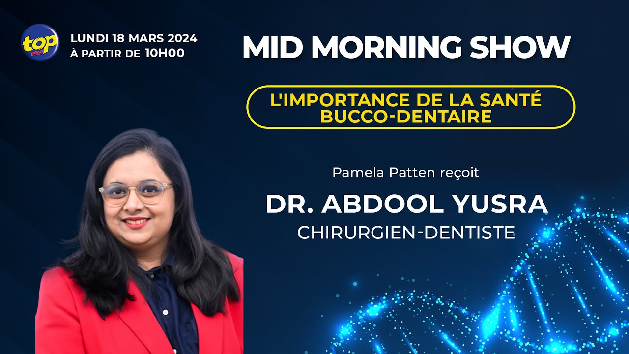 Mid Morning Show : Pamela Patten reçoit le Dr. ABDOOL Yusra, chirurgien ...
