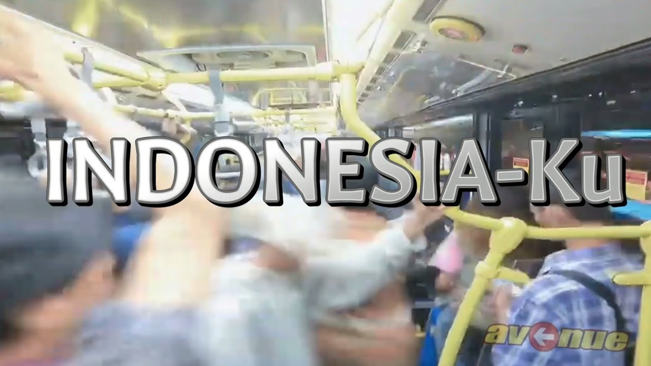 INDONESIA-Ku | AVENUE - YouTube