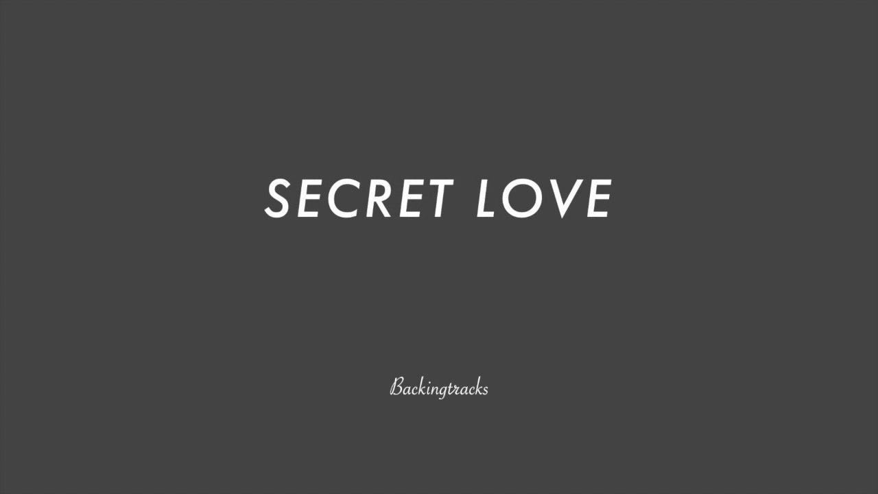 SECRET LOVE chord progression - Backing Track (no piano) - YouTube