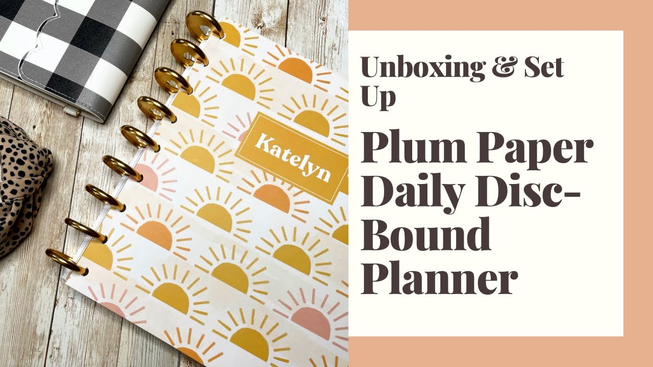 UNBOXING & SET UP // PLUM PAPER DAILY DISC-BOUND PLANNER - YouTube