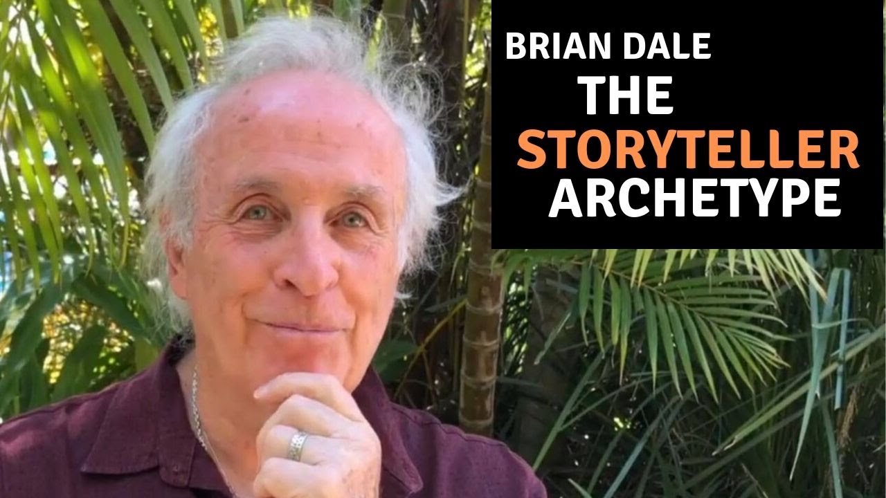 Brian Dale - The Storyteller Archetype - YouTube