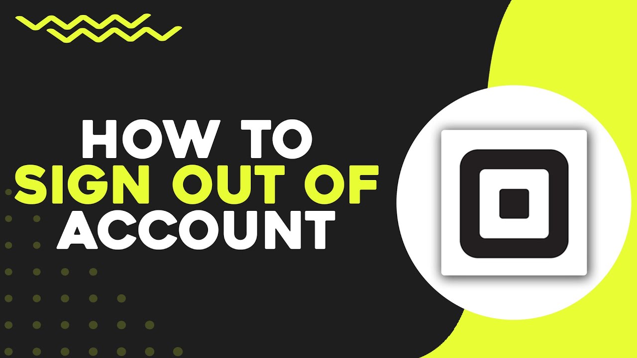 How To Sign Out of Square Account (Quick Tutorial) - YouTube