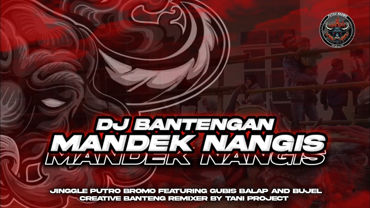 JINGELE BANTENGAN (MANDEK NANGIS) spesial putro bromo x bujel creative ...
