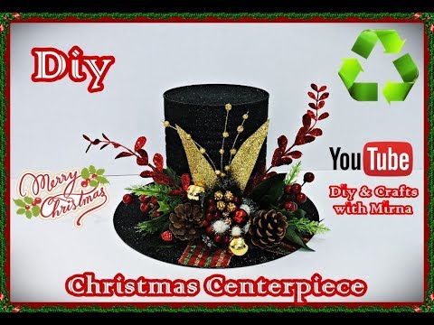 Diy. Christmas Centerpiece Recycling. Diy & Crafts with Mirna - YouTube