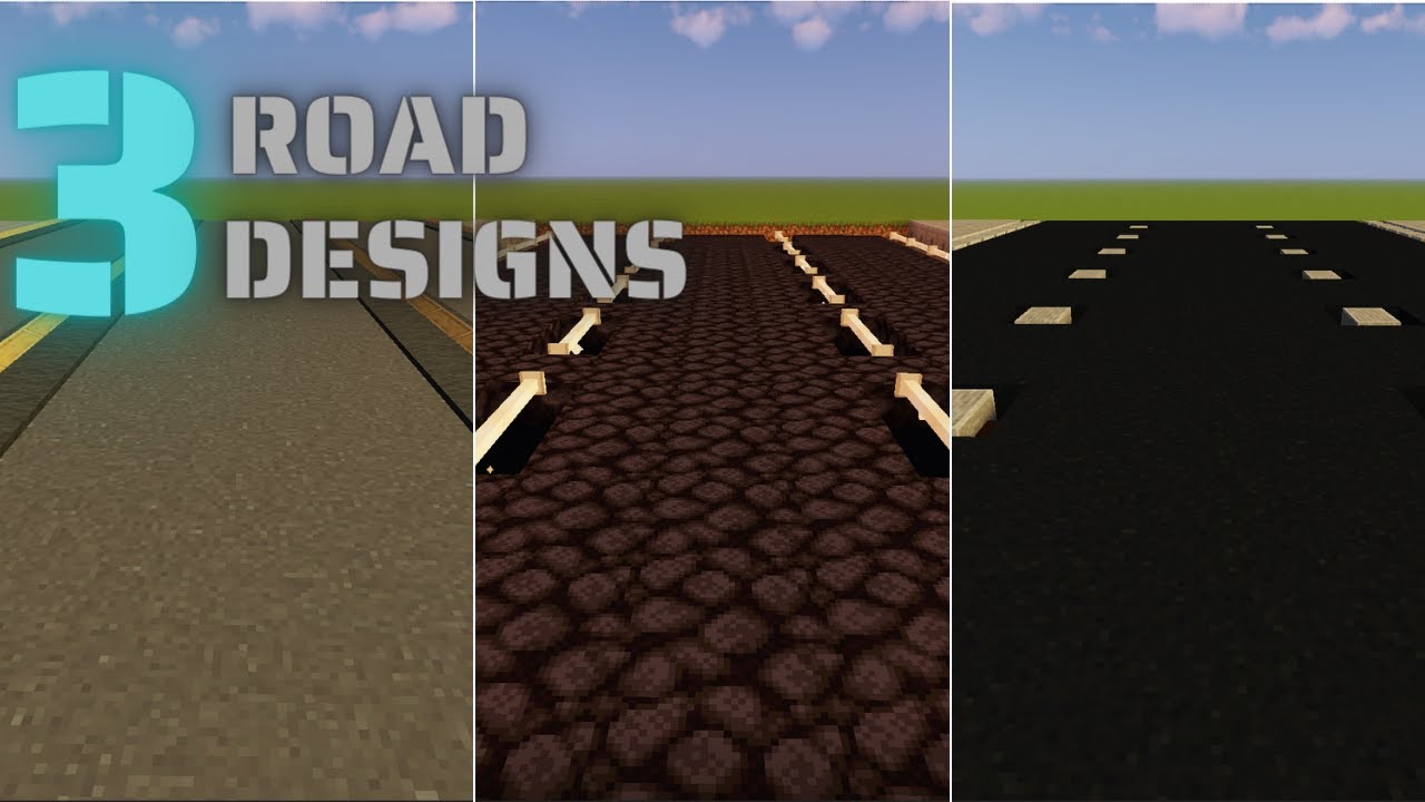3 Road Designs In Minecraft - YouTube