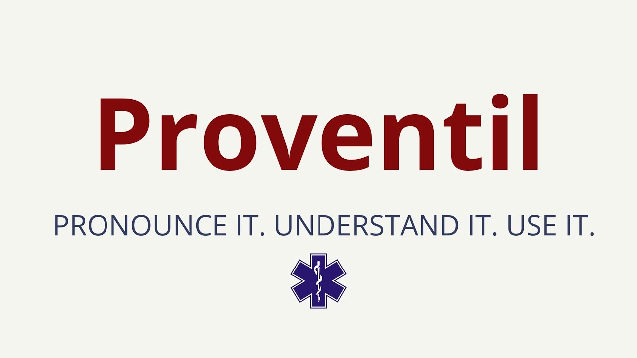 How to Pronounce Proventil | Proventil Pronunciation | Medical Terms ...