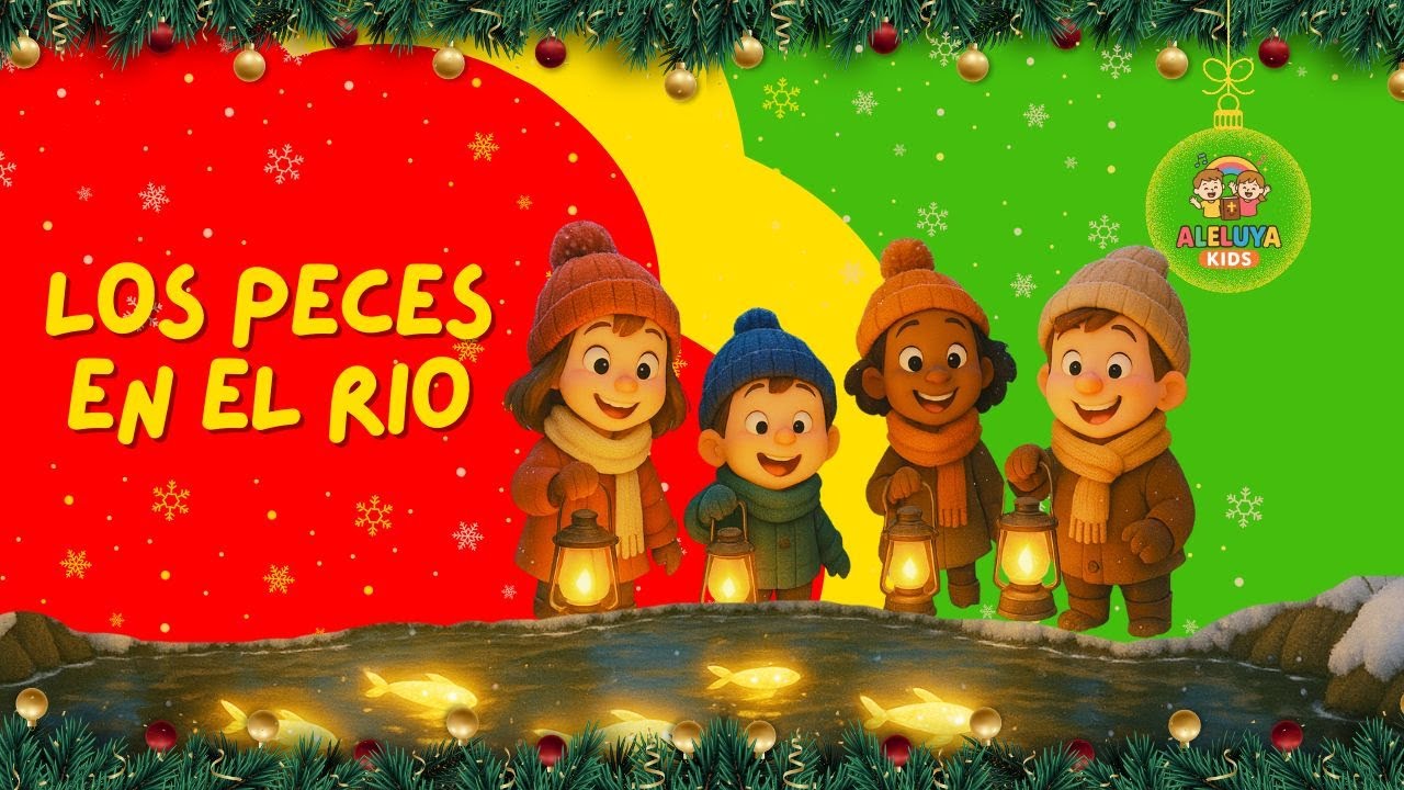 Los peces en el río | Villancico navideño para niños - YouTube