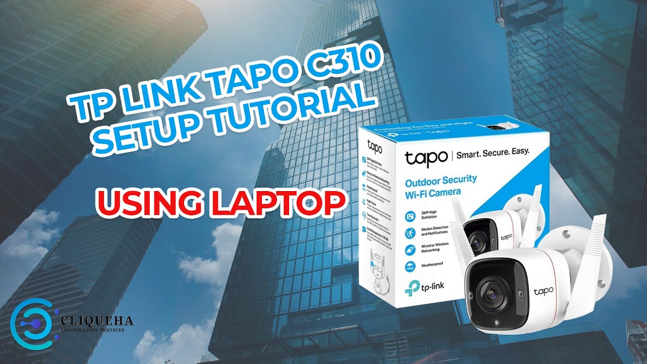 How to Setup TP-Link Tapo C310 using Laptop Tutorial | Wired Setup ...