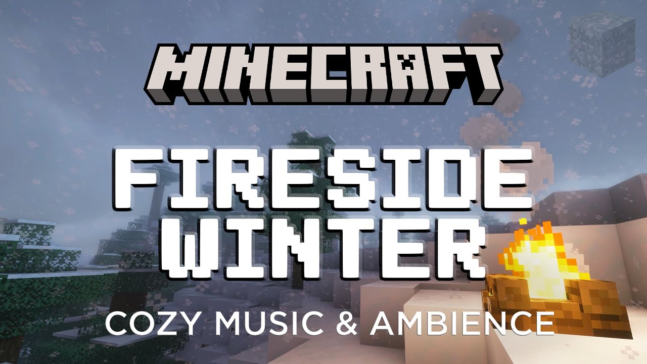 Fireside Winter | Minecraft Music and Ambience - YouTube