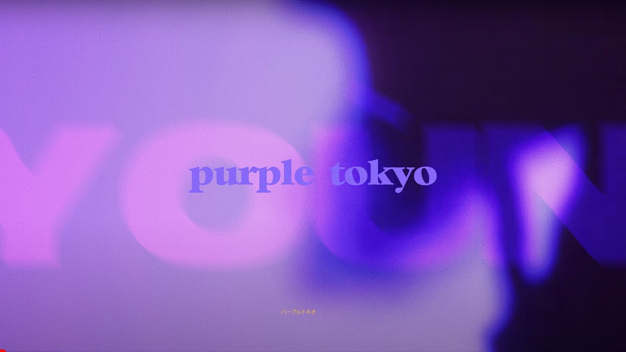 YOÙN - Purple Tokyo (Clipe Oficial) - YouTube