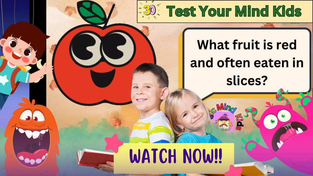 Test your mind ! 30 fun Learning question for kids ! magic mind kidss ...